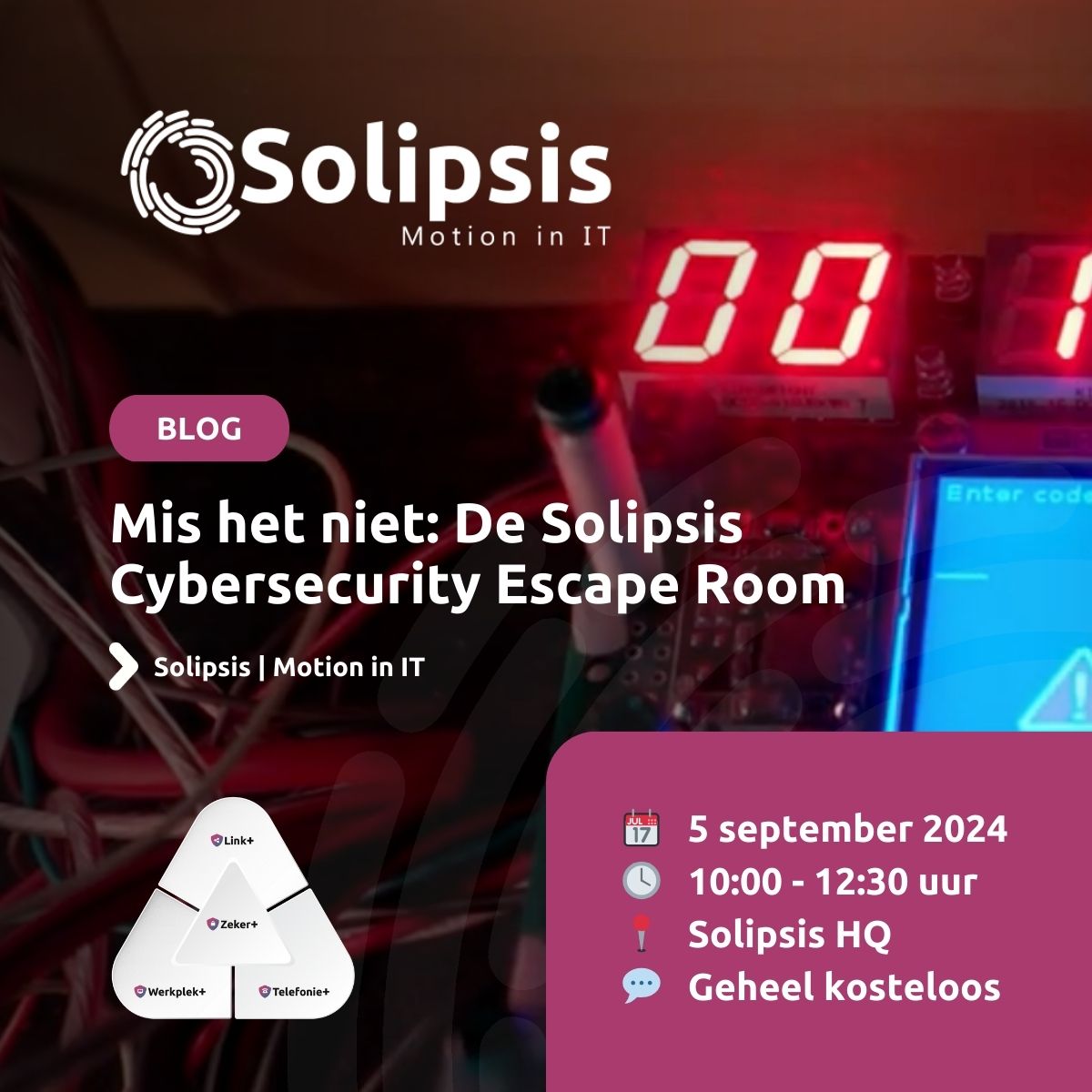 Mis het niet: De Solipsis Cybersecurity Escape Room - Solipsis